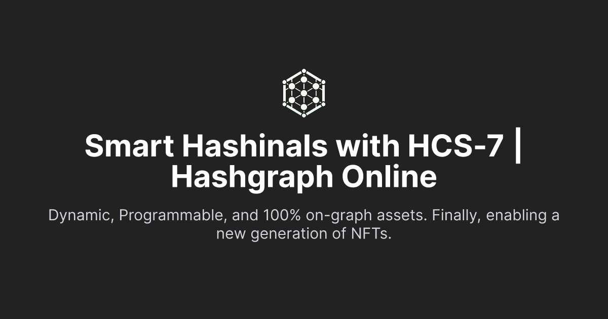 Smart Hashinals with HCS-7 | Hashgraph Online